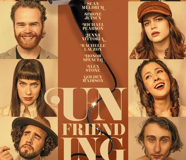 Unfriending Summary, Trailer, Cast, Where to Watch and More
