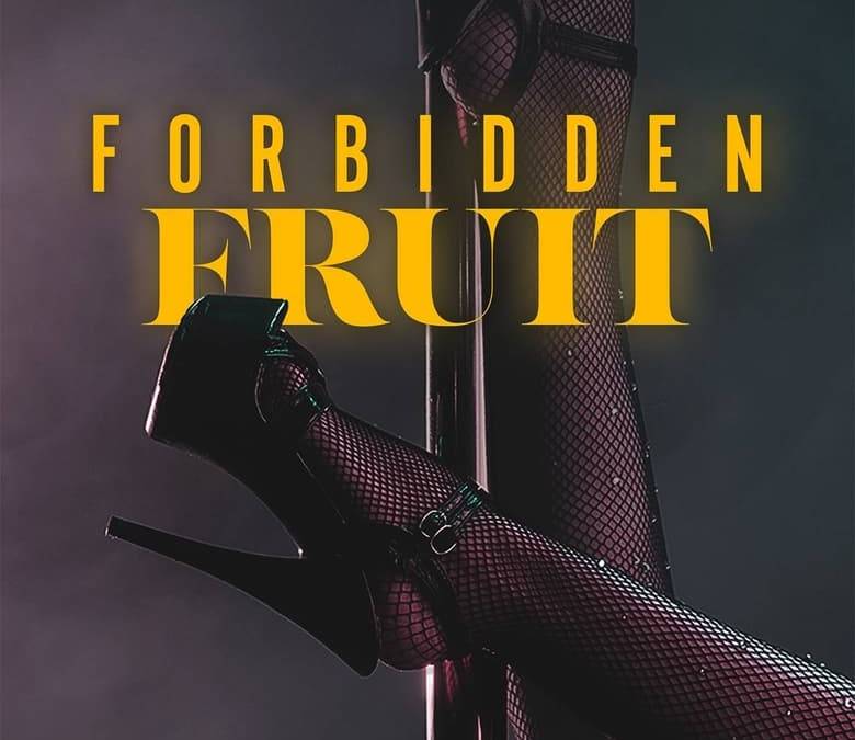 Forbidden Fruit Summary, Trailer, Cast, Where to Watch and More