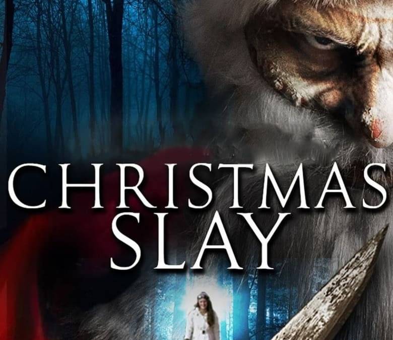 Christmas Slay Summary, Trailer, Cast, Where to Watch and More