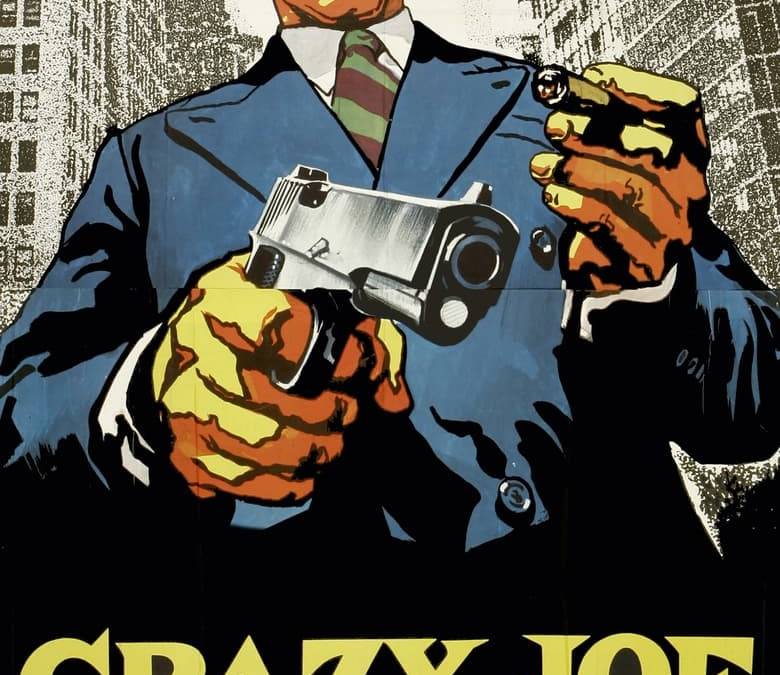 Crazy Joe Summary, Trailer, Cast, Where to Watch and More
