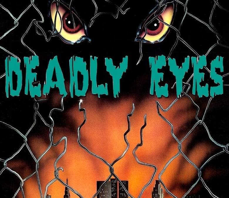 Deadly Eyes Summary, Trailer, Cast, Where to Watch and More