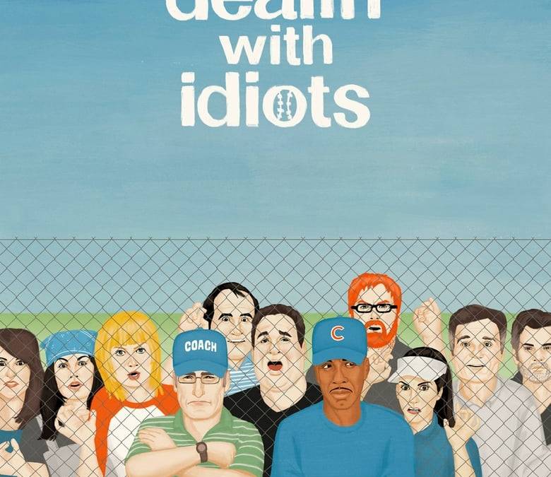 Dealin' with Idiots Summary, Trailer, Cast, Where to Watch and More