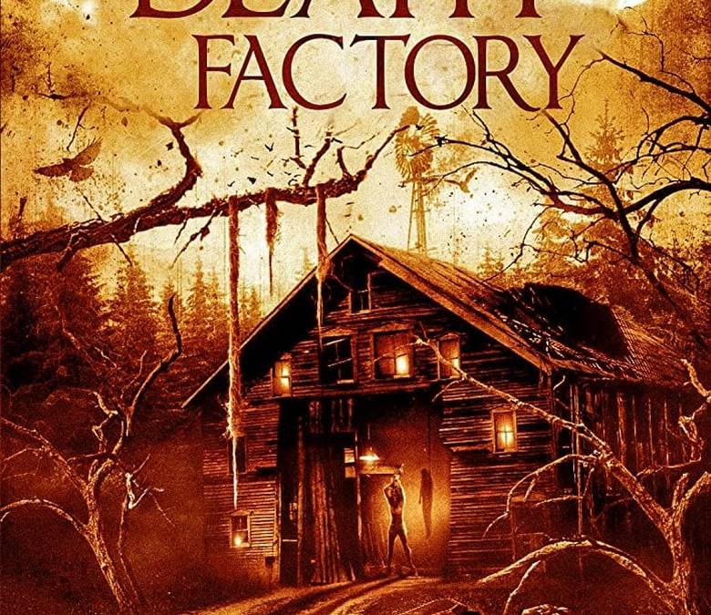 Death Factory Summary, Trailer, Cast, Where to Watch and More