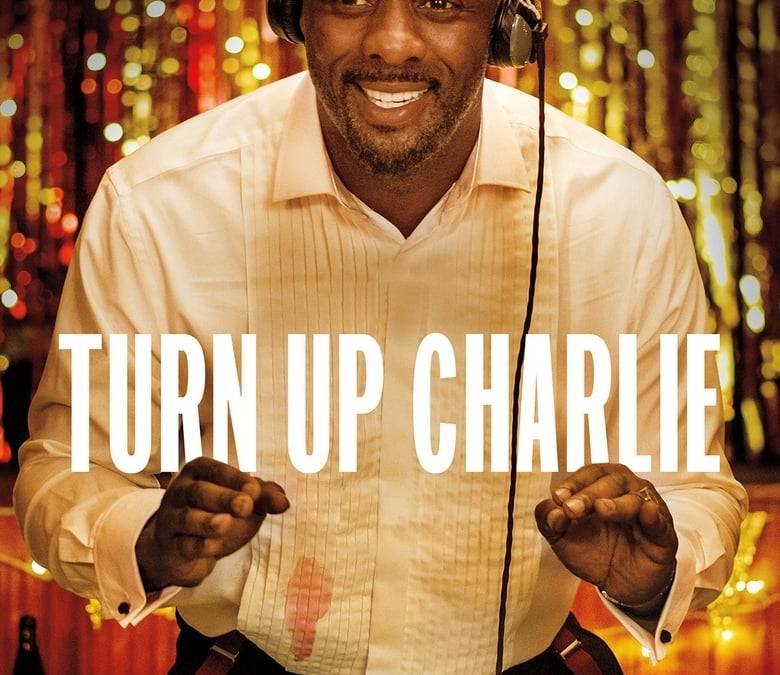 turn up Charlie Summary, Trailer, Season List, Cast, Where to Watch and ...