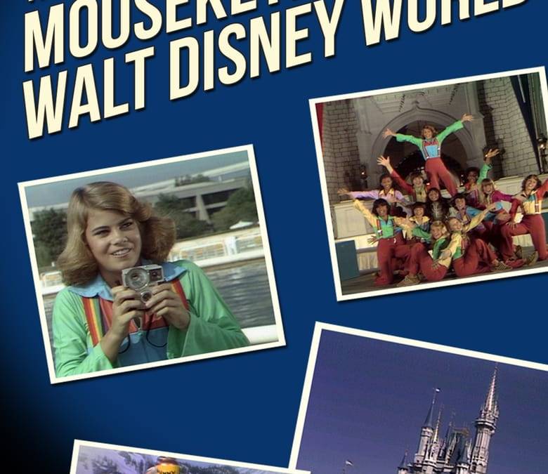 The Mouseketeers at Walt Disney World Summary, Trailer, Cast, Where to ...