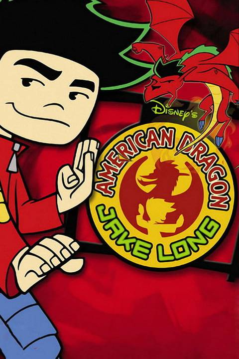 American Dragon: Jake Long Summary, Trailer, Season List, Cast, Where ...