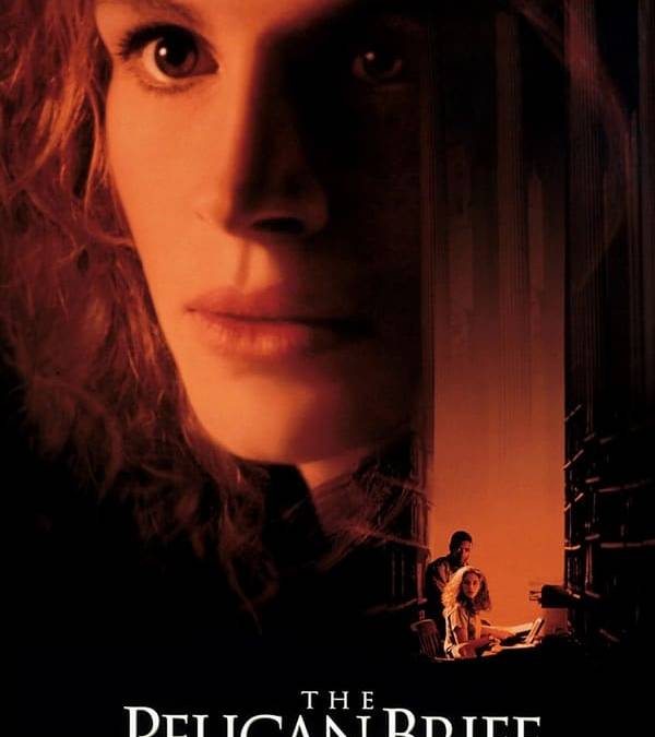 The Pelican Brief (1993) Summary, Trailer, Cast, Where to Watch and More