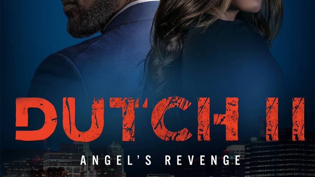 Dutch II Summary, Trailer, Cast, Where to Watch and More