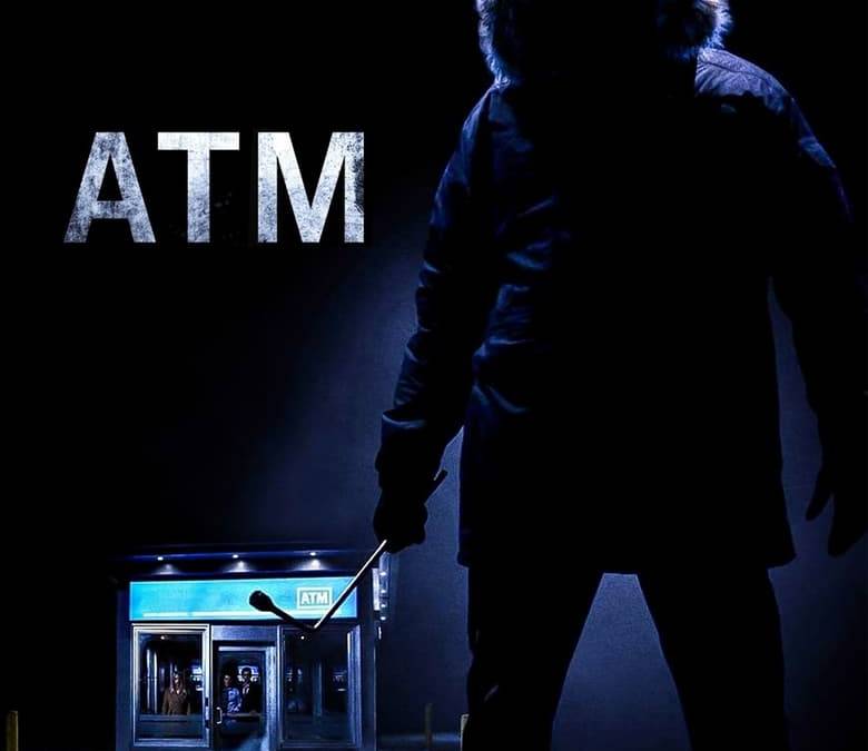 ATM Summary, Trailer, Cast, Where to Watch and More