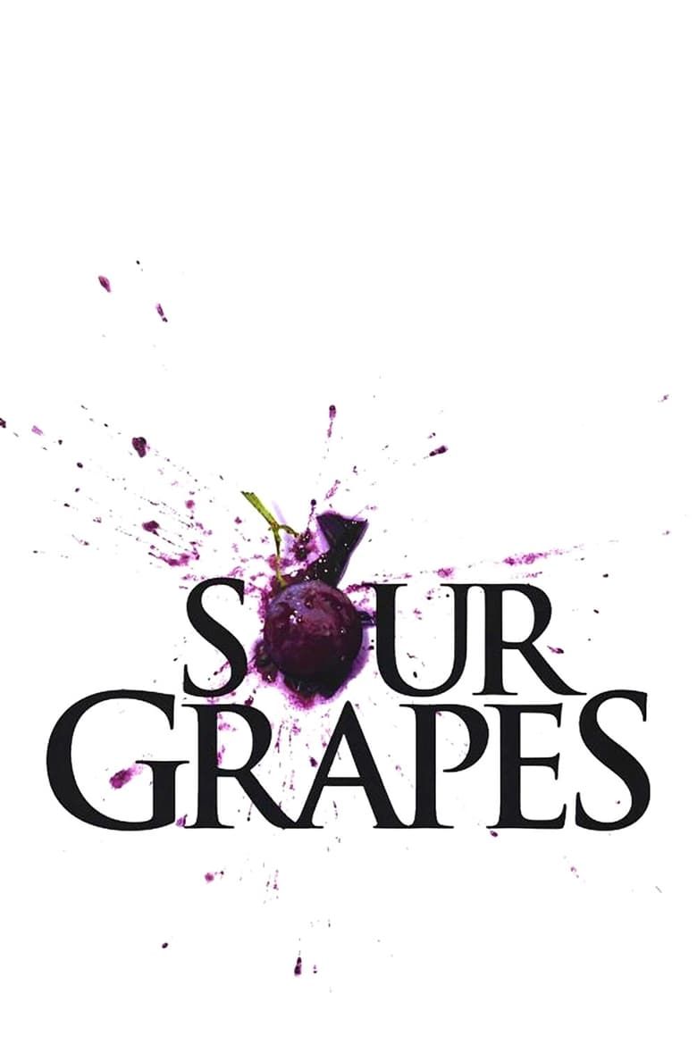 Sour Grapes Summary, Latest News, Trailer, Cast, Where to Watch and More