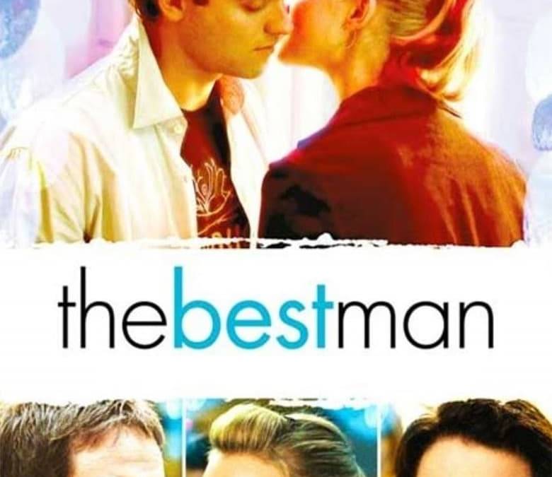 The Best Man Summary, Trailer, Cast, Where to Watch and More
