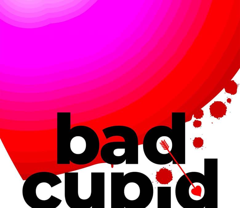Bad Cupid Summary, Trailer, Cast, Where to Watch and More