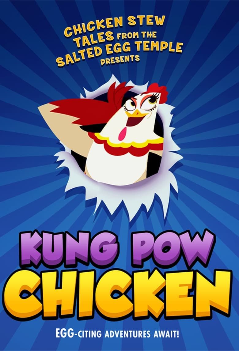 Kung Pow Chicken Summary, Trailer, Cast, Where to Watch and More