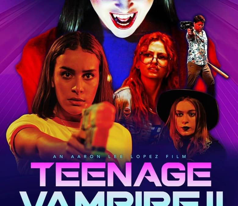 Teenage Vampire 2 Summary, Trailer, Cast, Where to Watch and More