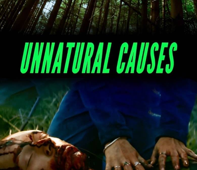 Unnatural Causes Summary, Trailer, Cast, Where to Watch and More