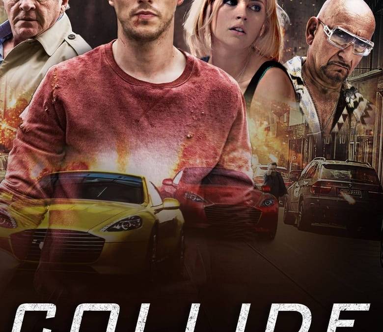 Collide Summary, Trailer, Cast, Where to Watch and More