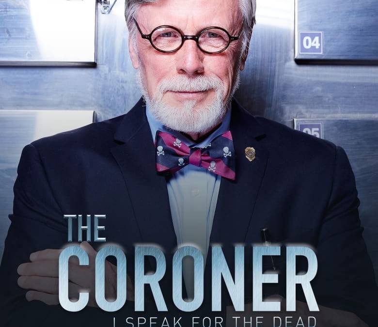 The Coroner: I Speak for the Dead Summary, Trailer, Season List, Cast ...