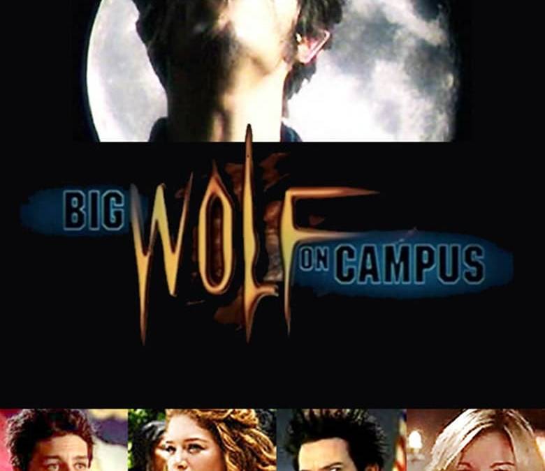 Big Wolf on Campus Summary, Trailer, Season List, Cast, Where to Watch ...