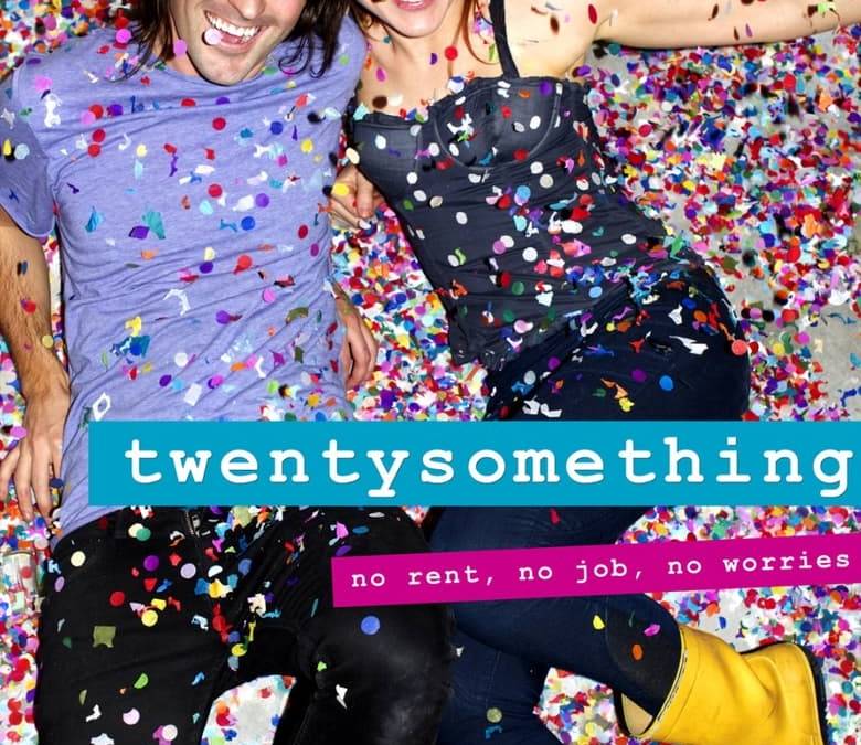 Twentysomething Summary, Trailer, Season List, Cast, Where to Watch and ...