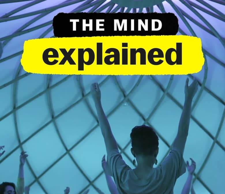 The Mind, Explained Summary, Trailer, Season List, Cast, Where to Watch ...