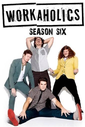 Workaholics - Season 6 Summary, Trailer, Cast, and More