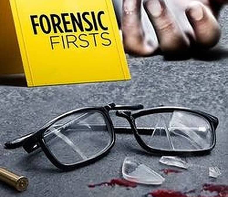Forensic Firsts Summary, Trailer, Season List, Cast, Where to Watch and ...