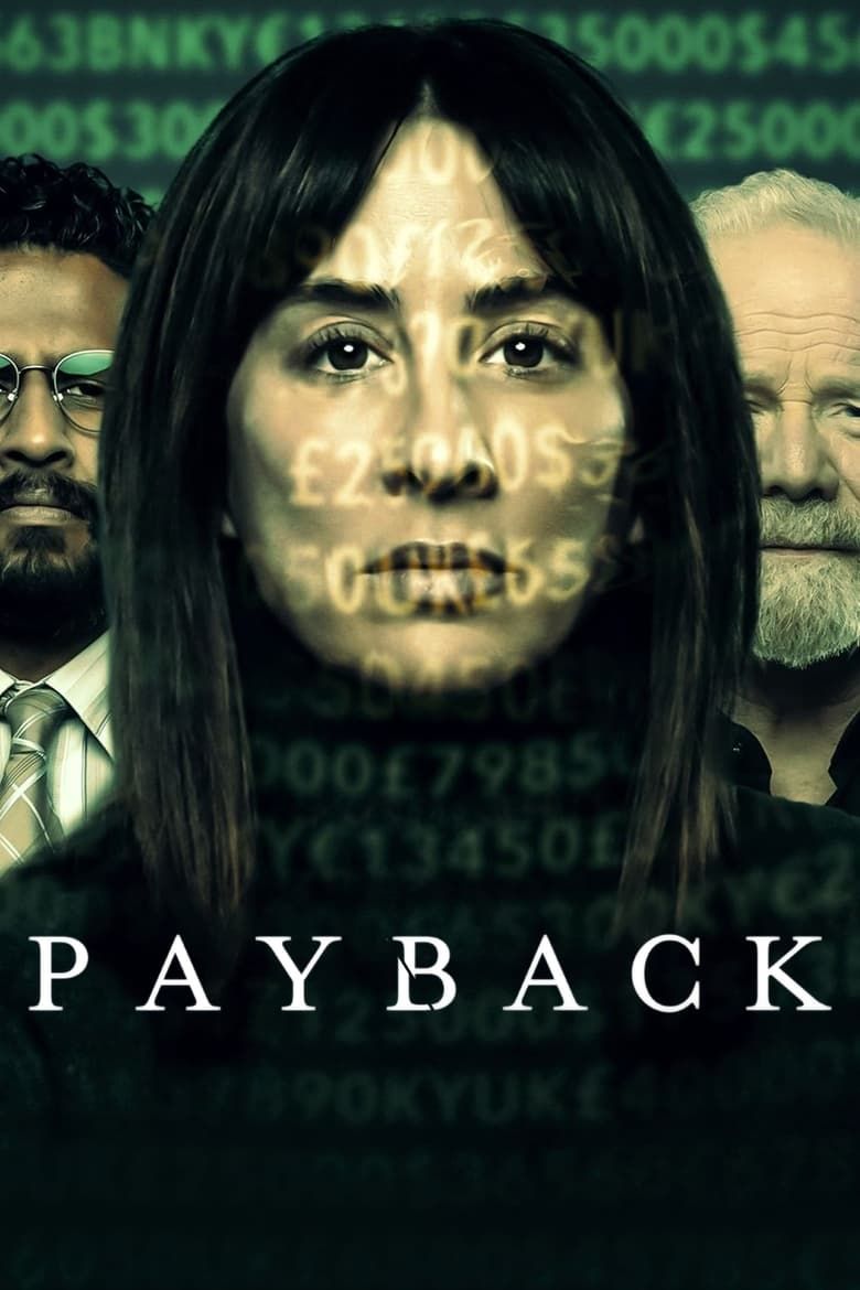 Payback Summary, Latest News, Trailer, Season List, Cast, Where to ...