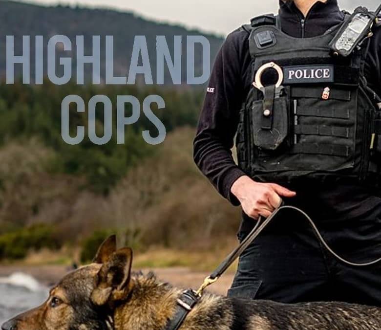 Highland Cops Summary, Trailer, Season List, Cast, Where to Watch and More