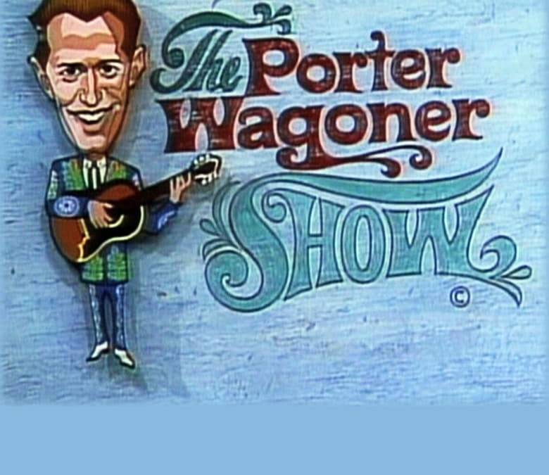 The Porter Wagoner Show Summary, Trailer, Season List, Cast, Where to ...
