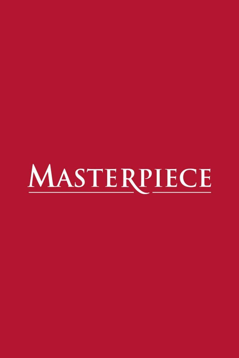 Masterpiece Summary, Trailer, Season List, Cast, Where to Watch and More