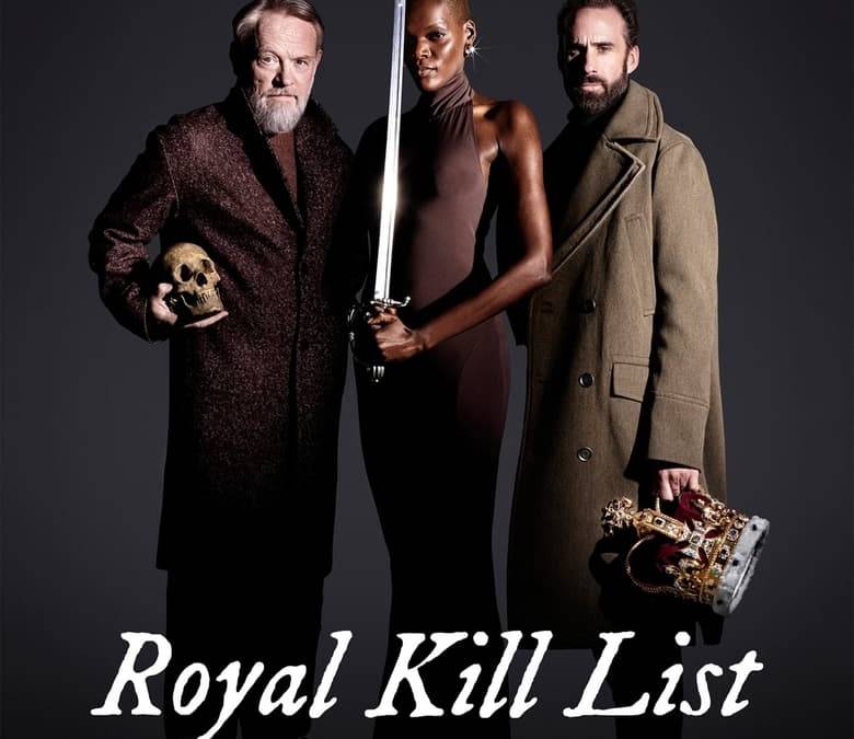 Royal Kill List Summary, Trailer, Season List, Cast, Where to Watch and ...