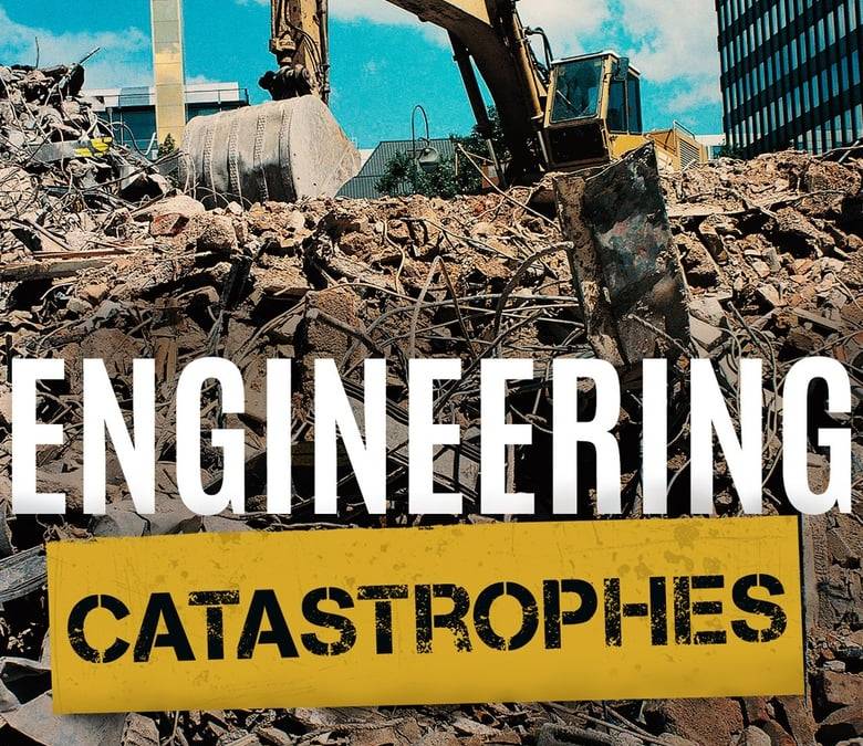 Engineering Catastrophes Summary, Trailer, Season List, Cast, Where to ...