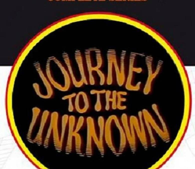 Journey to the Unknown Summary, Trailer, Season List, Cast, Where to ...