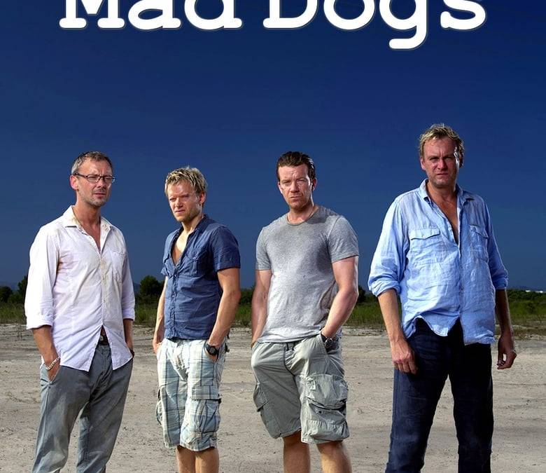 Mad Dogs Summary, Trailer, Season List, Cast, Where to Watch and More