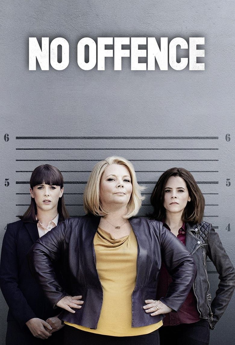 No Offence Summary, Trailer, Season List, Cast, Where to Watch and More