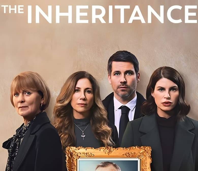 The Inheritance Summary, Trailer, Season List, Cast, Where to Watch and ...