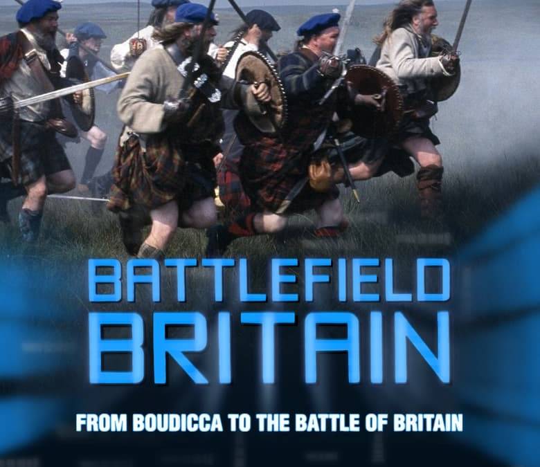 Battlefield Britain Summary, Trailer, Season List, Cast, Where to Watch ...