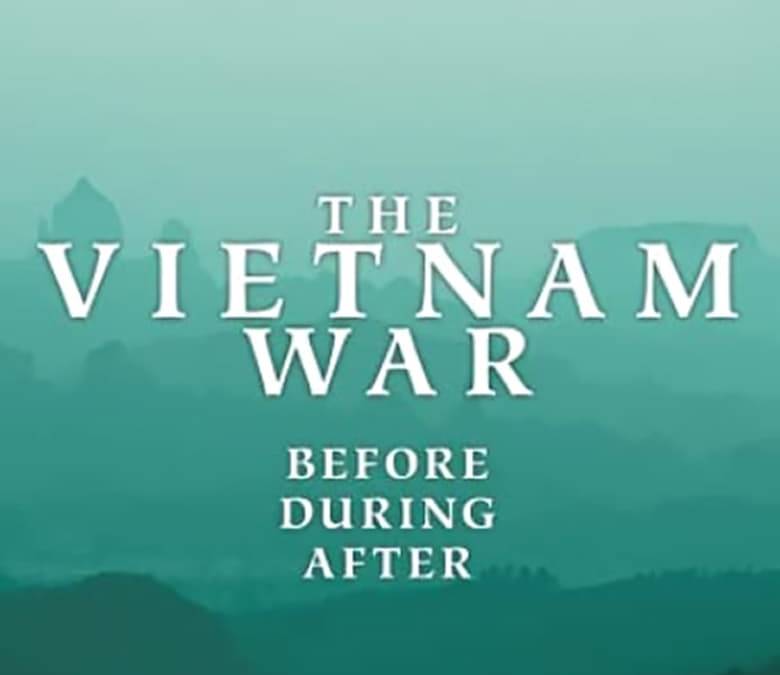 The Vietnam War Summary, Trailer, Season List, Cast, Where to Watch and ...