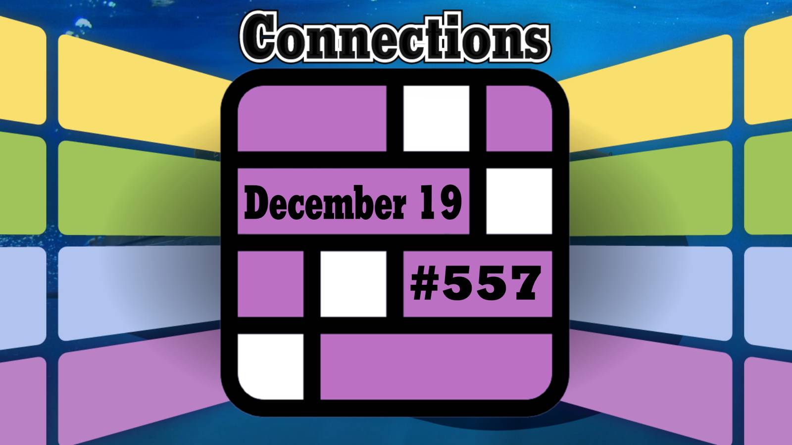 Today's Connections Hints & Answers For December 19, 2024 (Puzzle #557)