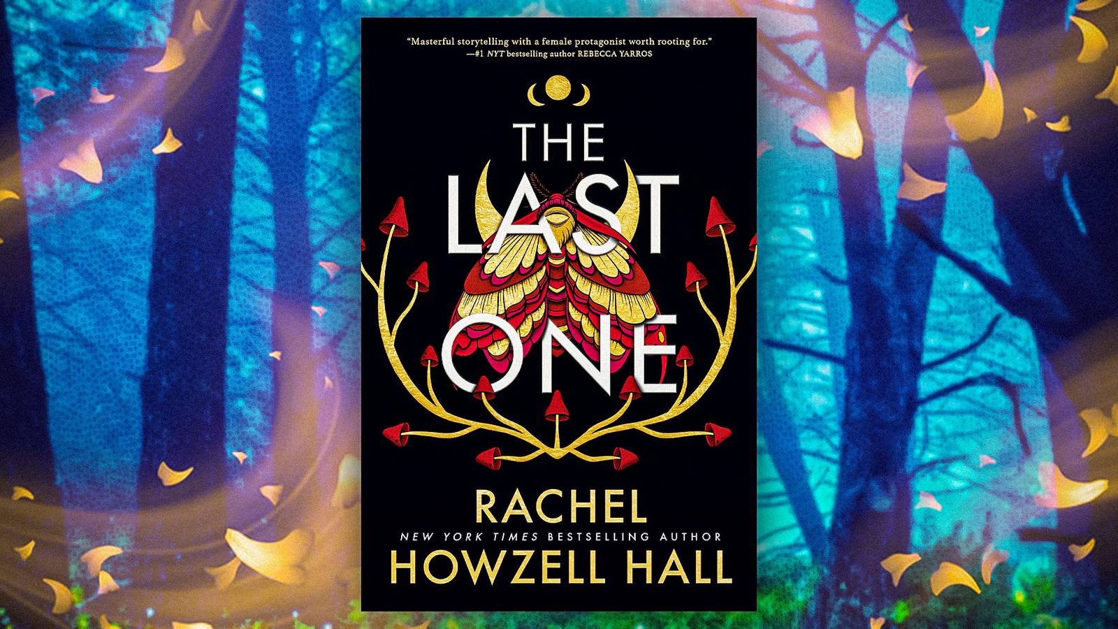 The Last One By Rachel Howzell Hall Excels In One Area Other Romantasy ...