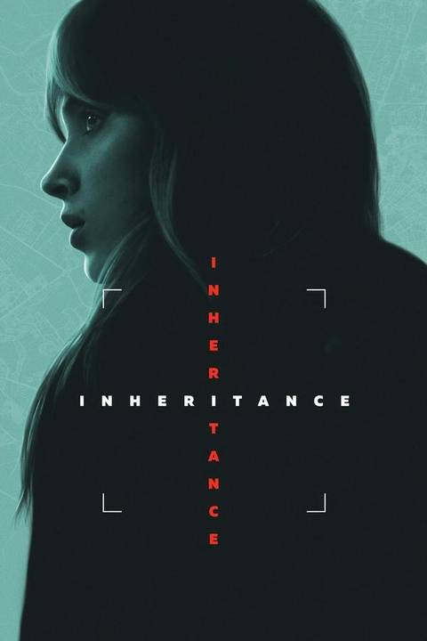 Where To Watch Inheritance: Showtimes & Streaming Status