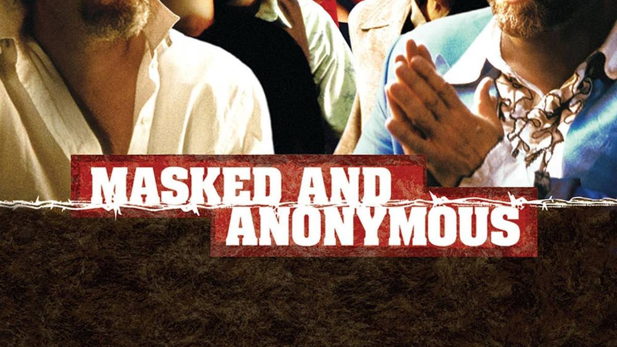 Masked and Anonymous Summary, Trailer, Cast, Where to Watch and More