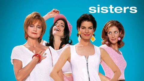 Sisters Summary, Trailer, Season List, Cast, Where to Watch and More