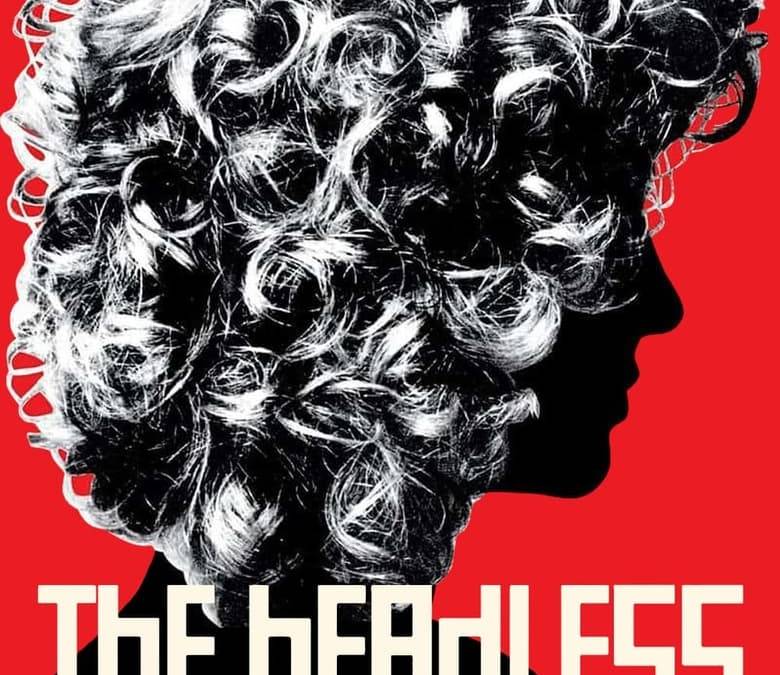 The Headless Woman Summary, Trailer, Cast, Where to Watch and More