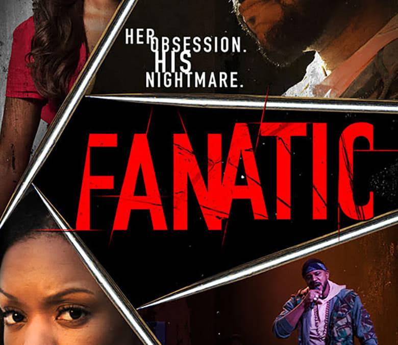 Fanatic Summary, Trailer, Cast, Where to Watch and More