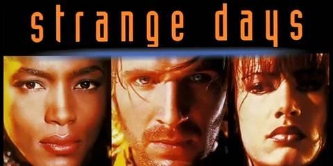 Strange Days Summary, Trailer, Cast, Where to Watch and More