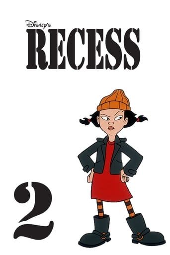 Recess - Season 2 Summary, Trailer, Cast, and More