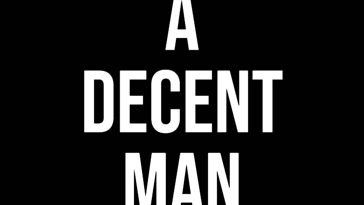 A Decent Man Summary, Trailer, Season List, Cast, Where to Watch and More