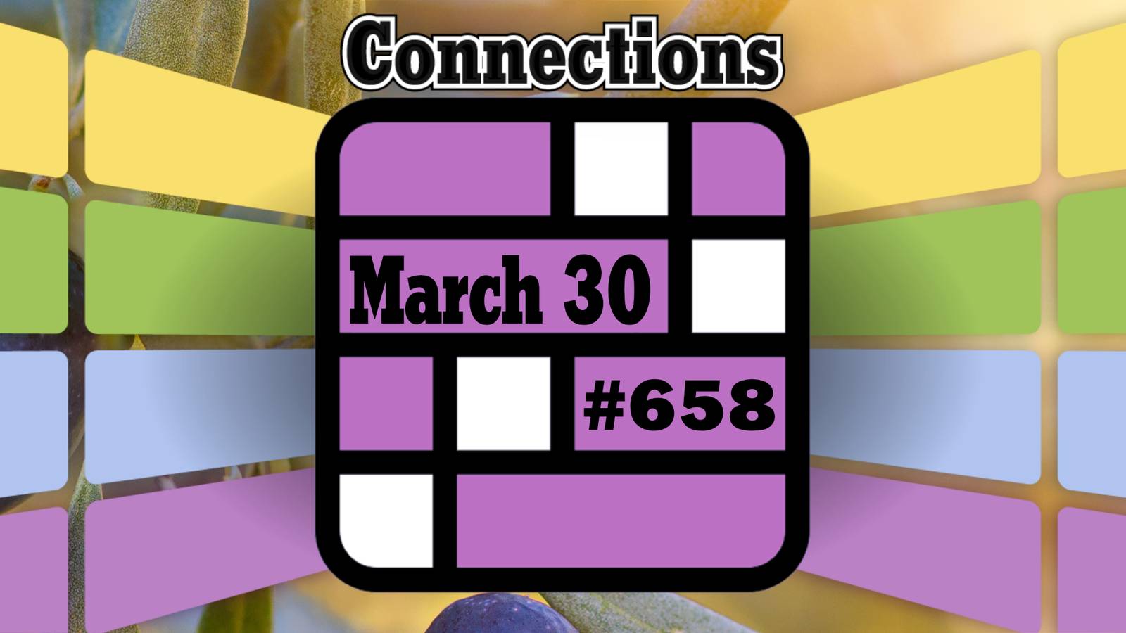 Today's Connections Hints & Answers For March 30, 2025 (Puzzle #658)