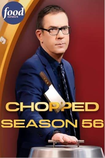 Chopped - Season 56 Summary, Trailer, Cast, and More
